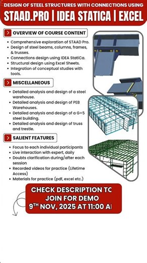 Design of Steel Structure with Connections STAAD.PRO | IDEA StatiCa | EXCEL start on 13th Nov, 2025