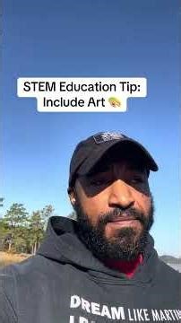 STEM Tip: Include Art — Creativity Makes STEM Stronger