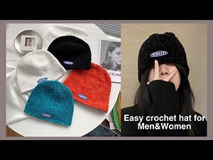 Crochet hat Trend2021-2022/ crochet hat for men &women/สอนถักหมวกโครเชต์ง่ายๆ