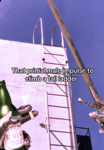 The Primal Impulse to Climb Ladders Explained
