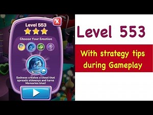 Inside Out Thought Bubbles Level 553 Tips and Strategy Gameplay Walkthrough No Boosters