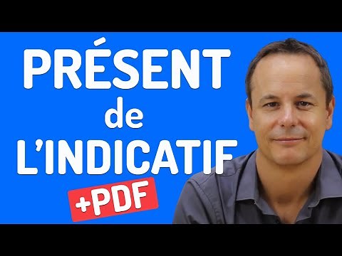 Conjugaison: le présent de l’indicatif en français en 10 minutes!