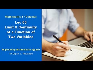 Lec5/Limit and Continuity of Functions of Two Variables