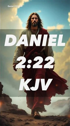 God Reveals the Hidden Things | Daniel 2:22 (KJV)