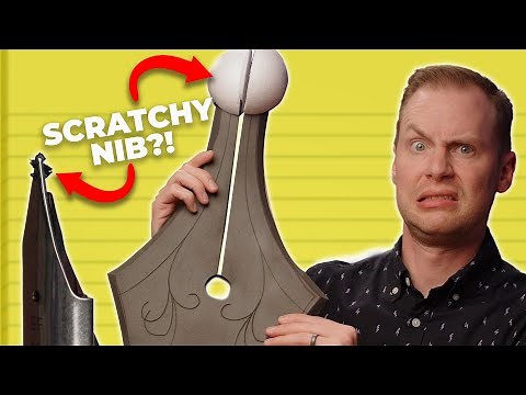 How to Fix a Scratchy Fountain Pen Nib