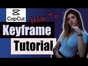 Keyframe Tutorial | CapCut for PC