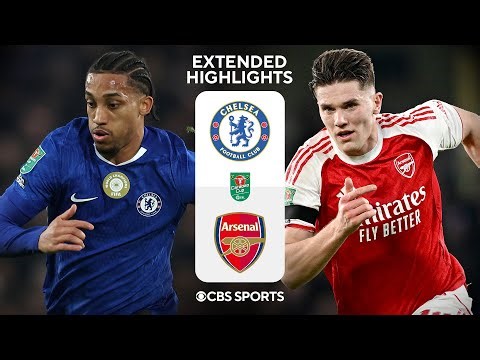 Chelsea vs. Arsenal: Extended Highlights | Carabao Cup Semifinal Leg 1 | CBS Sports