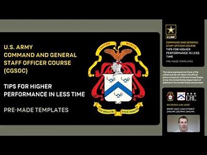 Templates: Tips for Higher Performance in Less Time at the U.S. Army CGSOC