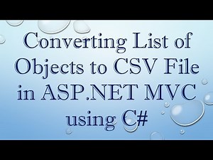 Converting List of Objects to CSV File in ASP.NET MVC using C#