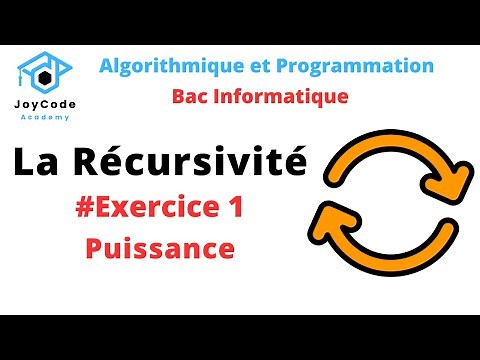 Bac informatique | La Récursivité - Exercice 1 - Fonction puissance Algorithmique et Programmation