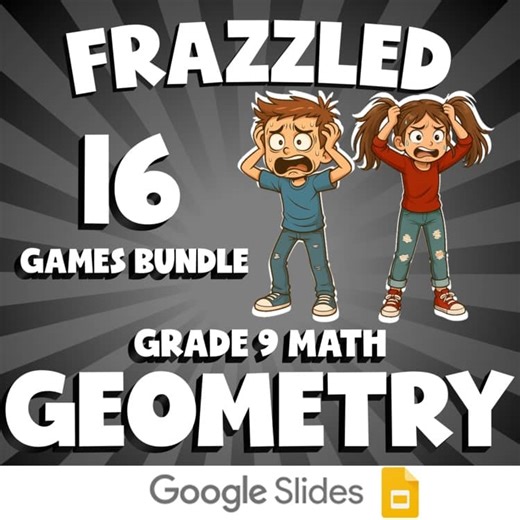 16 FRAZZLED Math Games - Geometry - Grade 9 No Prep Review