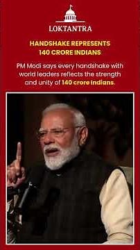 PM Modi Says Handshake Represents 140 Crore Indians #pmmodi #india