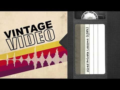Vintage Video Podcast - 0245 - Private Lessons (1981)