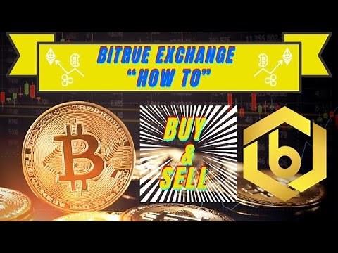 Bitrue Exchange | How to Buy & Sell