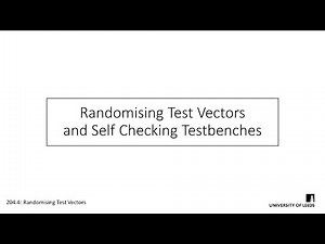 Randomising Test Vectors & Self Checking Testbenches