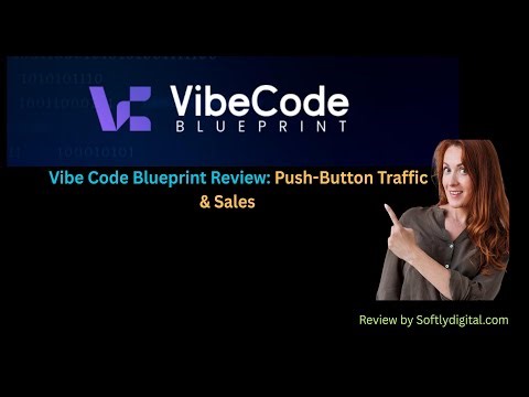 Vibe Code Blueprint Review: Push-Button Traffic & Sales