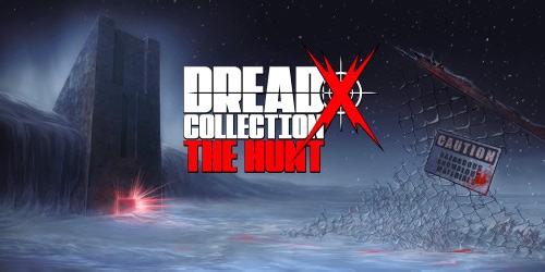Dread X Collection: The Hunt by DreadXP
