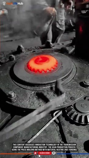 Innovation Technology Hot Gear Forging Manufacturing with Servo Hydraulic Forging Press #tech