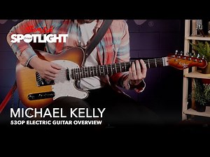 Michael Kelly 53OP Electric Guitar Overview