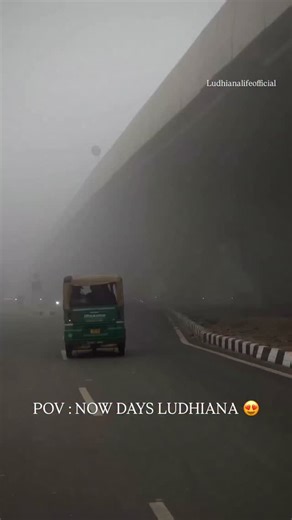 LUDHIANA LIFE 🧿 on Instagram: "Wrapped in mist, moving slow — a calm foggy morning in Ludhiana 🌫️ 🤍 #Ludhiana #FoggyMorning #FogAesthetic #WinterVibes #CityMood #ReelTrends #AestheticReel #StreetVibes #MorningVisuals #UrbanCalm #PunjabWeather #LudhianaLife #ludhianalifeofficial"