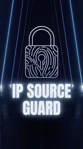 Cisco IP Source Guard | Protect Your Network from Fake IPs! #shortvideo