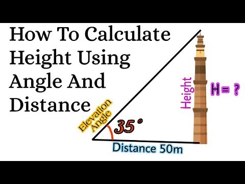 How to calculate height using angle and distance