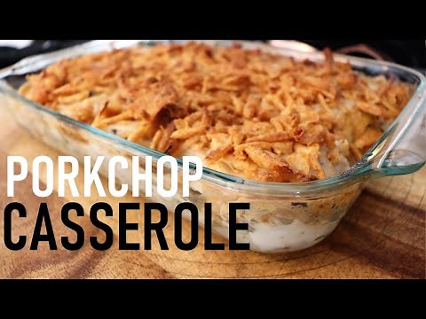 PORK CHOP CASSEROLE RECIPE