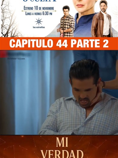Mi Verdad Oculta Capitulo 44 Completo #verdadoculta #telenovelas #paratii #fyp