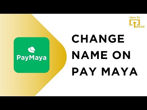 How to Change Account Name on PayMaya (Best Method)