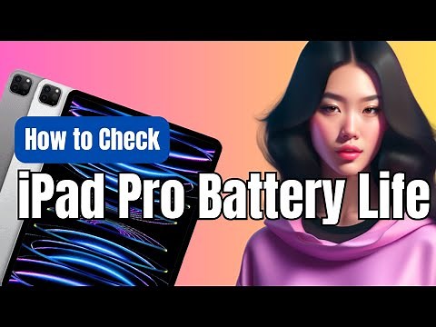 How to Check iPad Pro Battery Life