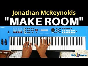 How to play "MAKE ROOM" on piano (contemporary gospel piano tutorials)
