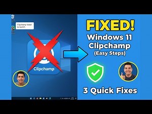 FIXED! Windows 11 Clipchamp Not Working (Easy Steps) - 3 Quick Fixes