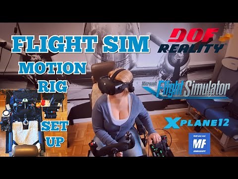 MOTION RIG FLIGHT SIM SET UP DOF REALITY H3 MSFS 2024 2020 XPLANE DCS