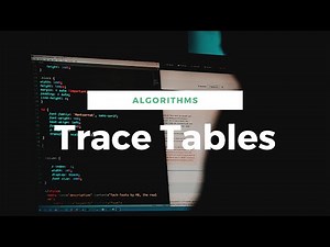 Trace Tables iGCSE Computer Science