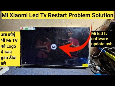 Mi led tv software update usb | xiaomi tv software problem | restart problem for mi tv
