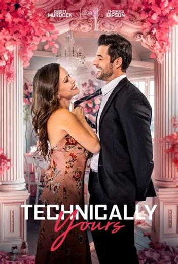 Technically Yours - Movie