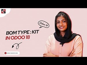 How to Make Use of Bills of Material BoM Type Kit in Odoo 18 Manufacturing | Odoo 18 Manufacturing
