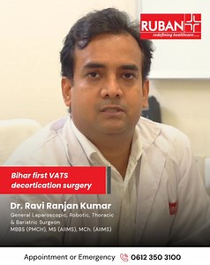 Proud moment at Ruban Memorial Hospital! Bihar’s first-ever VATS decortication surgery — bringing advanced thoracic care to the heart of Bihar. Peformed under expert care Dr. Ravi Ranjan Kumar (General Laparoscopic, Robotic, Thoracic & Bariatric Surgeon). #MedicalMilestone #RubanHospital #VATSurgery #HealthcareInnovation | Ruban Memorial Hospital