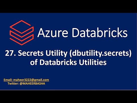 27. Secrets Utility(dbutils.secrets) of Databricks Utilities in Azure Databricks