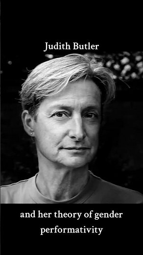Judith Butler and her theory of gender performativity #philosophy #feminism #gender
