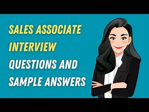 Sales Associate Interview Questions and Sample Answers