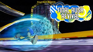 Final Rush REVIVAL Mod for Sonic Generations (2011) | Gens Mods