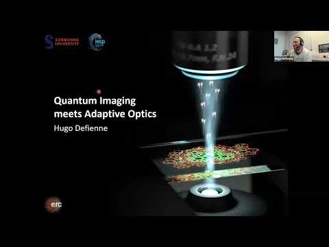QuIC Talk by Hugo Defienne: Quantum imaging meets adaptive optics