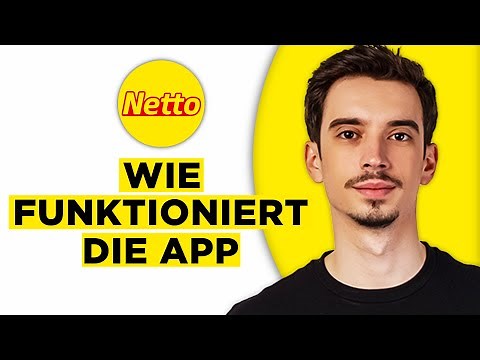 Wie Funktioniert die Netto App? (2025) - Coupons Einlösen, Payback Verbinden, App Richtig Einrichten