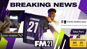 Make the moves that make headlines. Kingsley Coman knows it's just one of those #FMThings 🤷‍♂️ | Football Manager