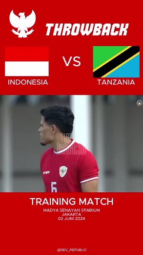 Pertandingan Persahabatan Indonesia vs Tanzania