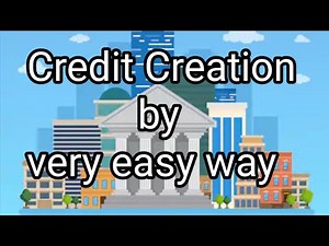 Macroeconomics| money creation| credit creation| commercial bank| process of credit creation