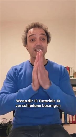YouTube ist kein Tutor.