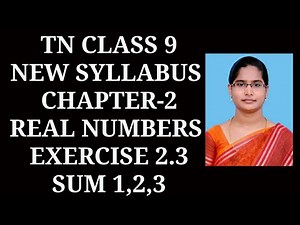 9th maths ch-2 Real Numbers | Ex-2.3 All sums | samacheer One plus One channel