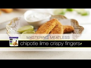Mastering Meatless: gardein chipotle lime crispy fingers